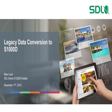 LegacyDataConversionToS1000D | PPT