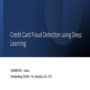 Credit Card Fraud Detection using Deep Learning | PPTX