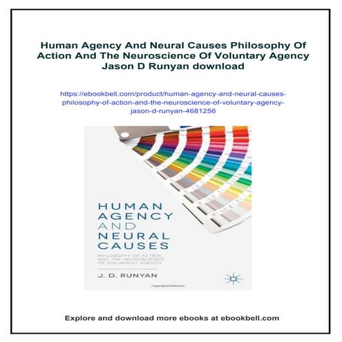 Human Agency And Neural Causes Philosophy Of Action And The ...