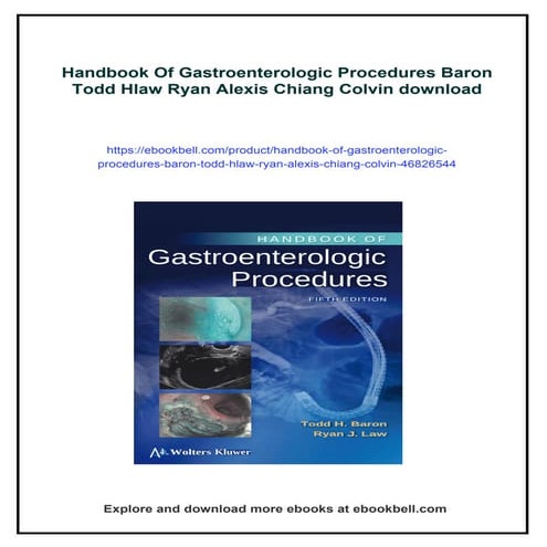 Handbook Of Gastroenterologic Procedures Baron Todd Hlaw Ryan Alexis ...
