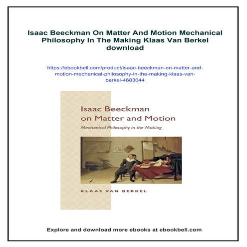 Isaac Beeckman On Matter And Motion Mechanical Philosophy In The Making ...