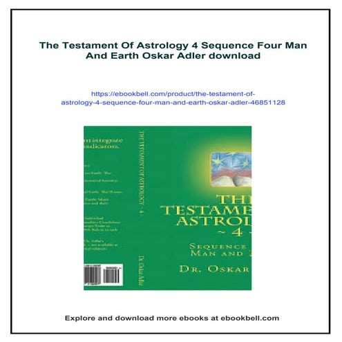 The Testament Of Astrology 4 Sequence Four Man And Earth Oskar Adler | PDF