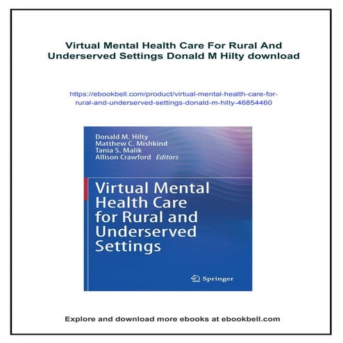 Virtual Mental Health Care For Rural And Underserved Settings Donald M ...