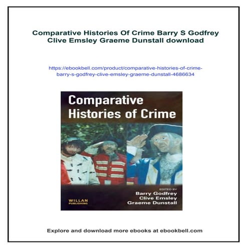 Comparative Histories Of Crime Barry S Godfrey Clive Emsley Graeme ...