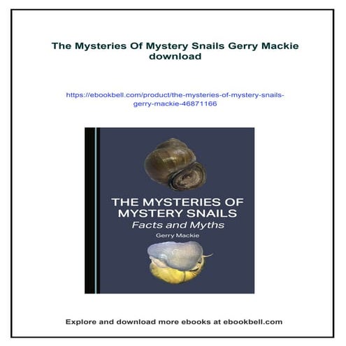 The Mysteries Of Mystery Snails Gerry Mackie | PDF