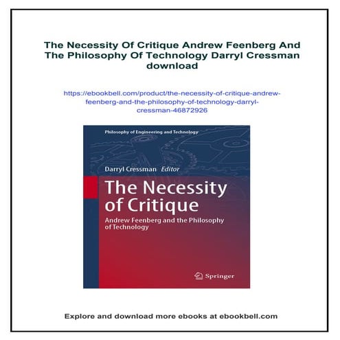 The Necessity Of Critique Andrew Feenberg And The Philosophy Of ...