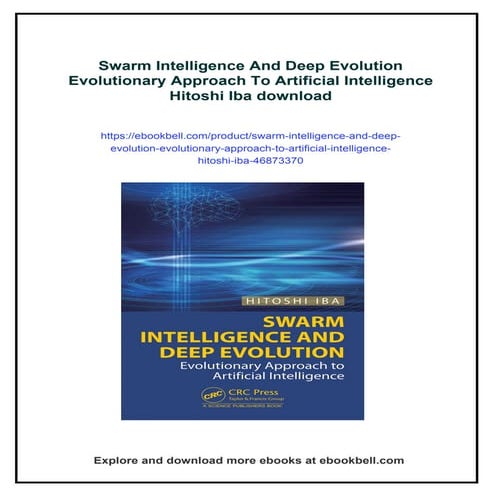 Swarm Intelligence And Deep Evolution Evolutionary Approach To Artificial Intelligence Hitoshi ...