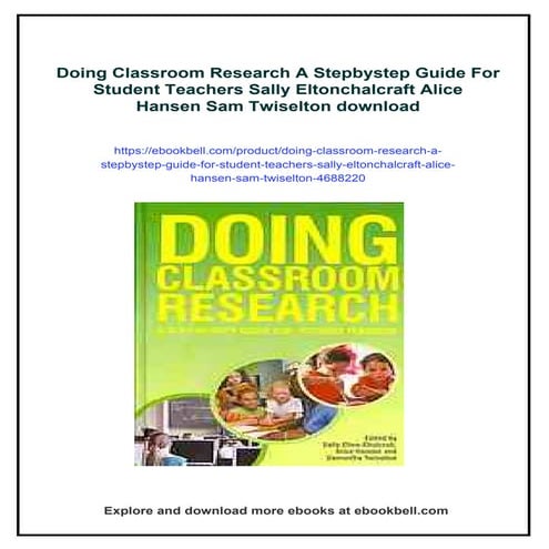 Doing Classroom Research A Stepbystep Guide For Student Teachers Sally ...