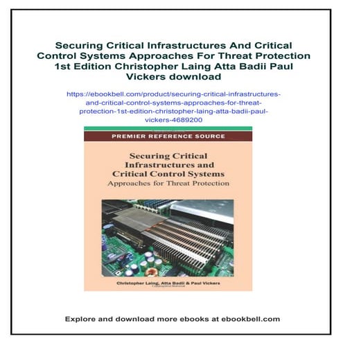Securing Critical Infrastructures And Critical Control Systems ...