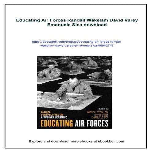 Educating Air Forces Randall Wakelam David Varey Emanuele Sica | PDF
