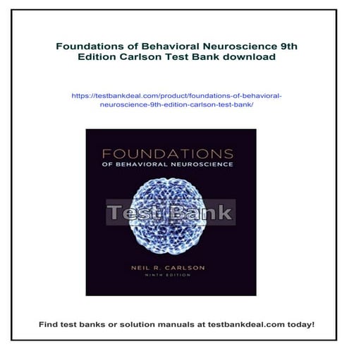 Foundations of Behavioral Neuroscience 9th Edition Carlson Test Bank | PDF