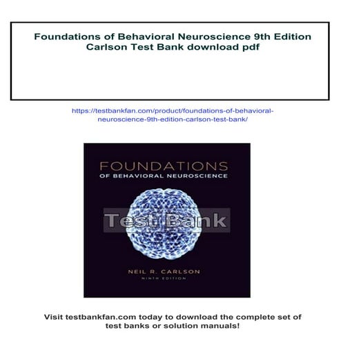 Foundations of Behavioral Neuroscience 9th Edition Carlson Test Bank | PDF