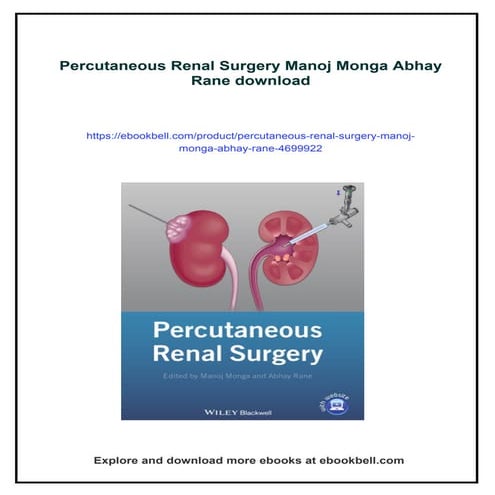 Percutaneous Renal Surgery Manoj Monga Abhay Rane | PDF