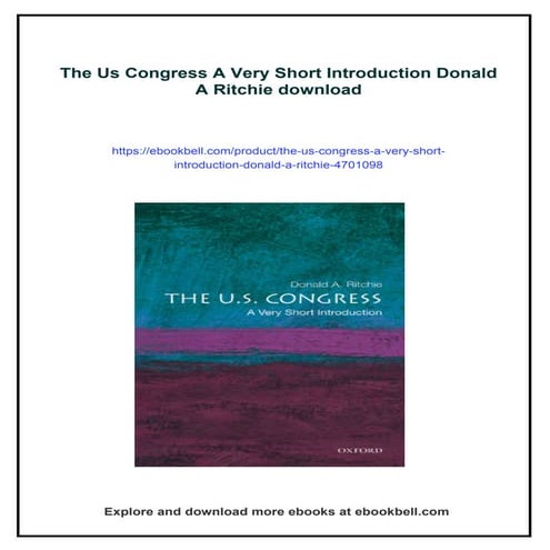 The Us Congress A Very Short Introduction Donald A Ritchie | PDF