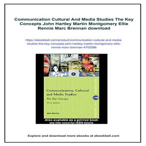Communication Cultural And Media Studies The Key Concepts John Hartley ...