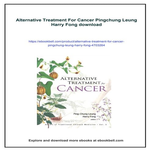 Alternative Treatment For Cancer Pingchung Leung Harry Fong | PDF