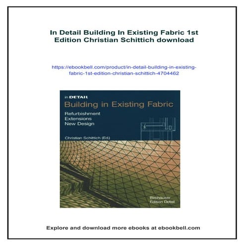 In Detail Building In Existing Fabric 1st Edition Christian Schittich | PDF