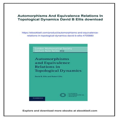 Automorphisms And Equivalence Relations In Topological Dynamics David B ...