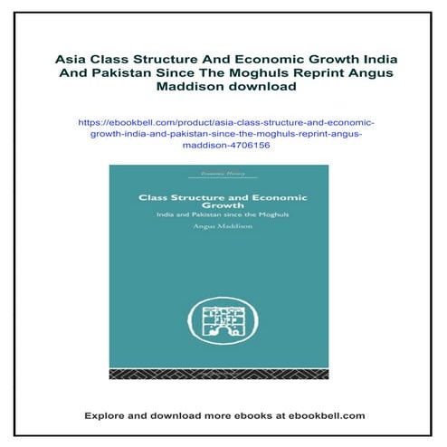Asia Class Structure And Economic Growth India And Pakistan Since The ...