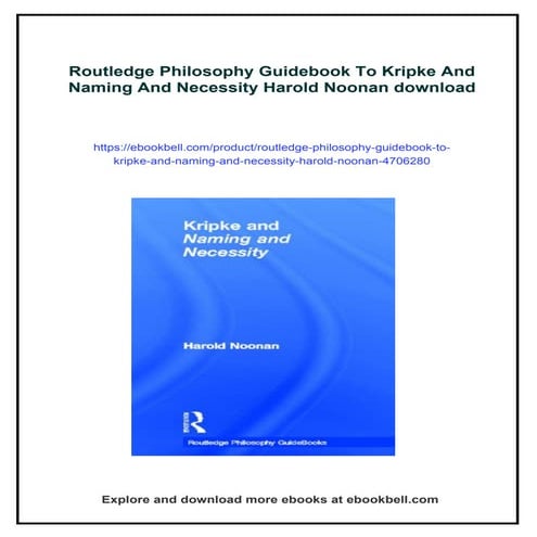 Routledge Philosophy Guidebook To Kripke And Naming And Necessity Harold Noonan | PDF