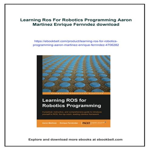 Learning Ros For Robotics Programming Aaron Martinez Enrique Fernndez | PDF