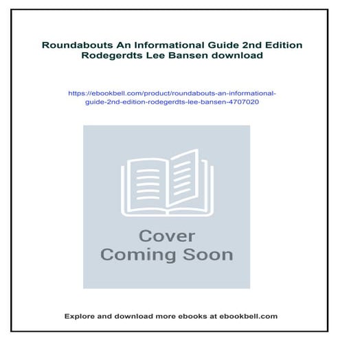 Roundabouts An Informational Guide 2nd Edition Rodegerdts Lee Bansen | PDF