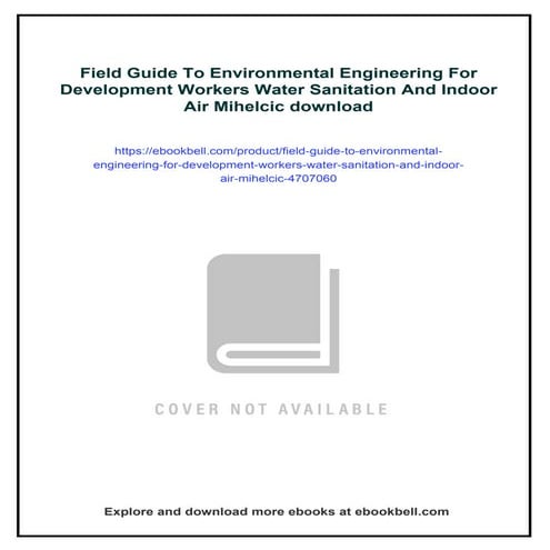 Field Guide To Environmental Engineering For Development Workers Water ...