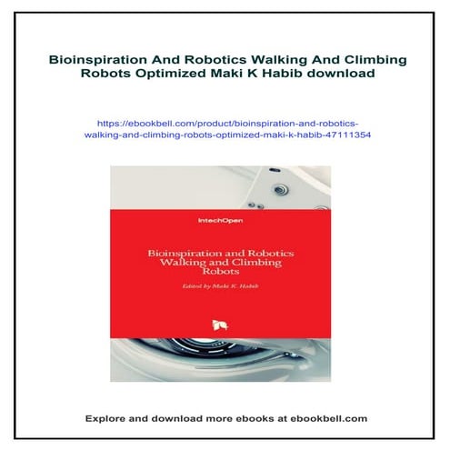 Bioinspiration And Robotics Walking And Climbing Robots Optimized Maki K Habib | PDF