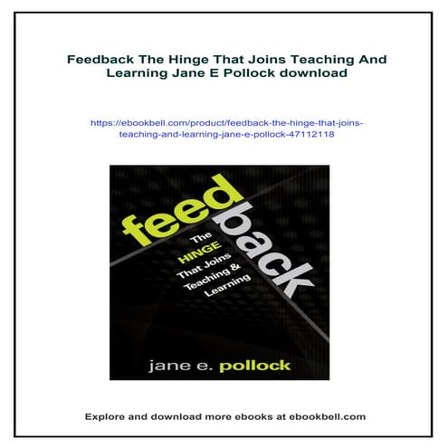 Feedback The Hinge That Joins Teaching And Learning Jane E Pollock | PDF