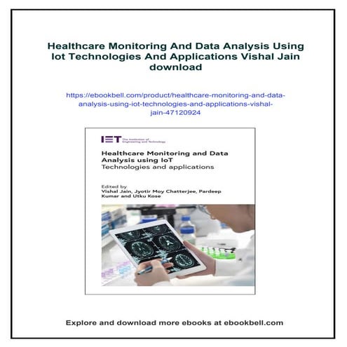 Healthcare Monitoring And Data Analysis Using Iot Technologies And ...