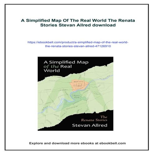 A Simplified Map Of The Real World The Renata Stories Stevan Allred | PDF