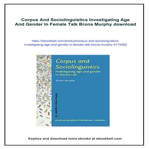 Corpus And Sociolinguistics Investigating Age And Gender In Female Talk ...