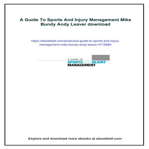 A Guide To Sports And Injury Management Mike Bundy Andy Leaver | PDF