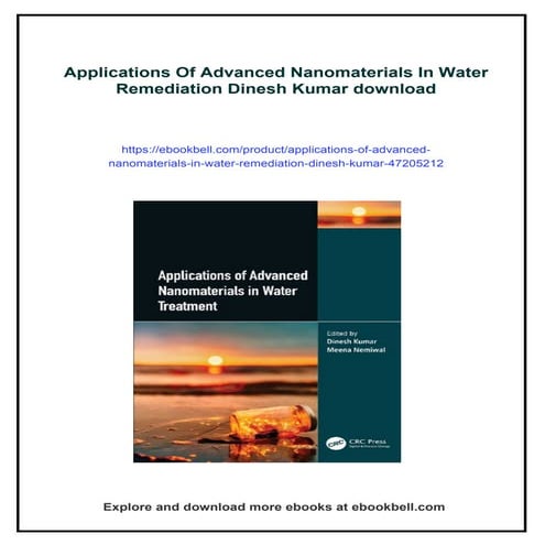 Applications Of Advanced Nanomaterials In Water Remediation Dinesh Kumar | PDF