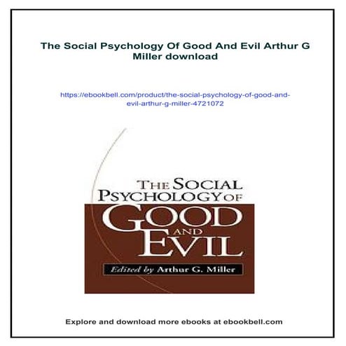 The Social Psychology Of Good And Evil Arthur G Miller | PDF