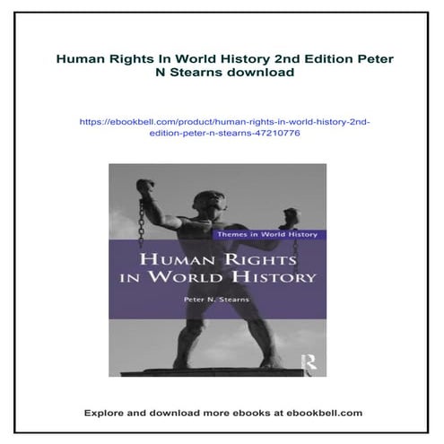 Human Rights In World History 2nd Edition Peter N Stearns | PDF