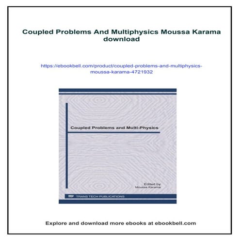Coupled Problems And Multiphysics Moussa Karama | PDF