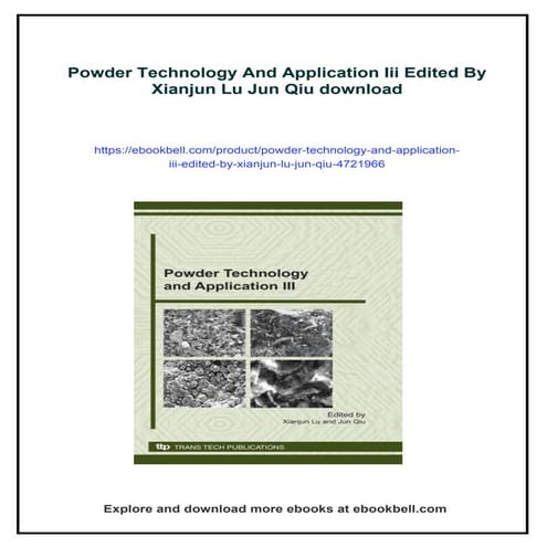 Powder Technology And Application Iii Edited By Xianjun Lu Jun Qiu | PDF