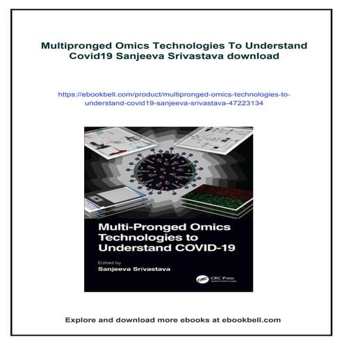 Multipronged Omics Technologies To Understand Covid19 Sanjeeva ...