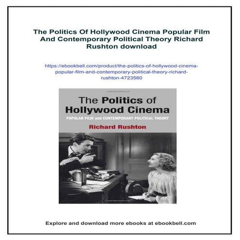 The Politics Of Hollywood Cinema Popular Film And Contemporary ...