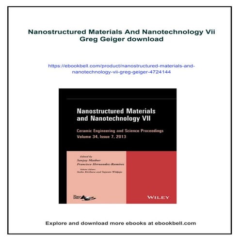Nanostructured Materials And Nanotechnology Vii Greg Geiger | PDF