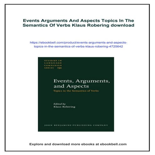 Events Arguments And Aspects Topics In The Semantics Of Verbs Klaus Robering | PDF
