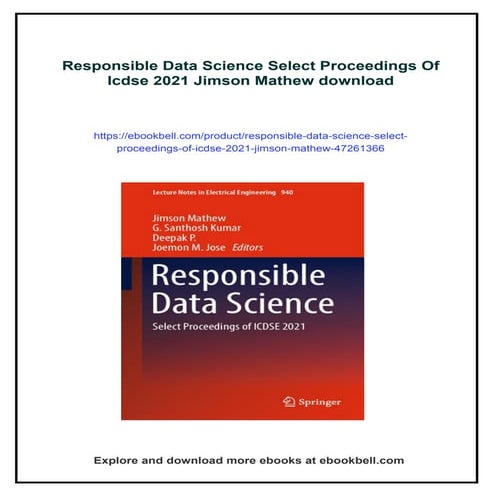 Responsible Data Science Select Proceedings Of Icdse 2021 Jimson Mathew ...