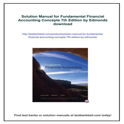 Solution Manual for Fundamental Financial Accounting Concepts 7th Edition by Edmonds | PDF