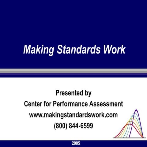 236433294-Designing-Making-Standards-Work-Reeves.ppt