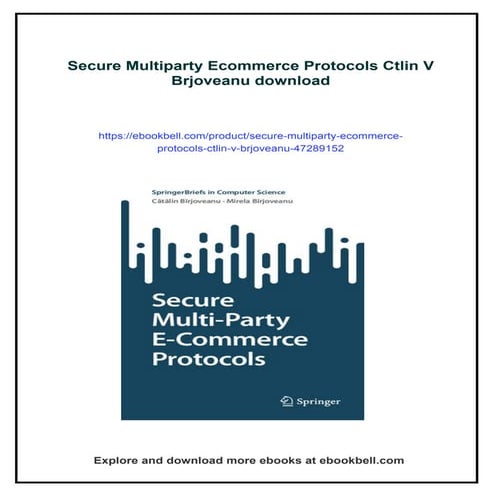Secure Multiparty Ecommerce Protocols Ctlin V Brjoveanu | PDF