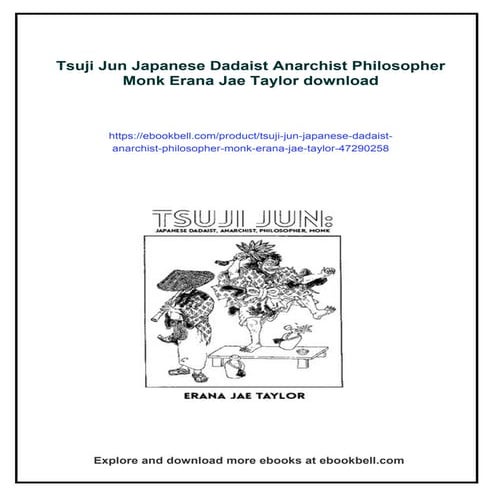 Tsuji Jun Japanese Dadaist Anarchist Philosopher Monk Erana Jae Taylor | PDF