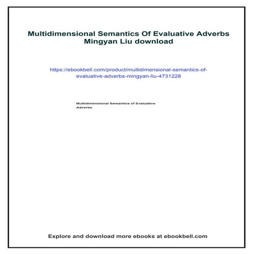 Multidimensional Semantics Of Evaluative Adverbs Mingyan Liu | PDF