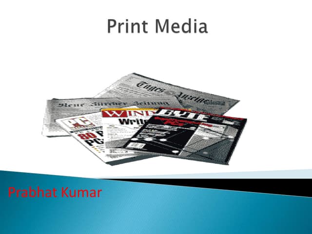 Print Media, Types of Print media, history and Importance | PDF