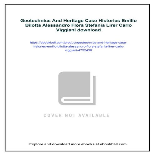 Geotechnics And Heritage Case Histories Emilio Bilotta Alessandro Flora ...